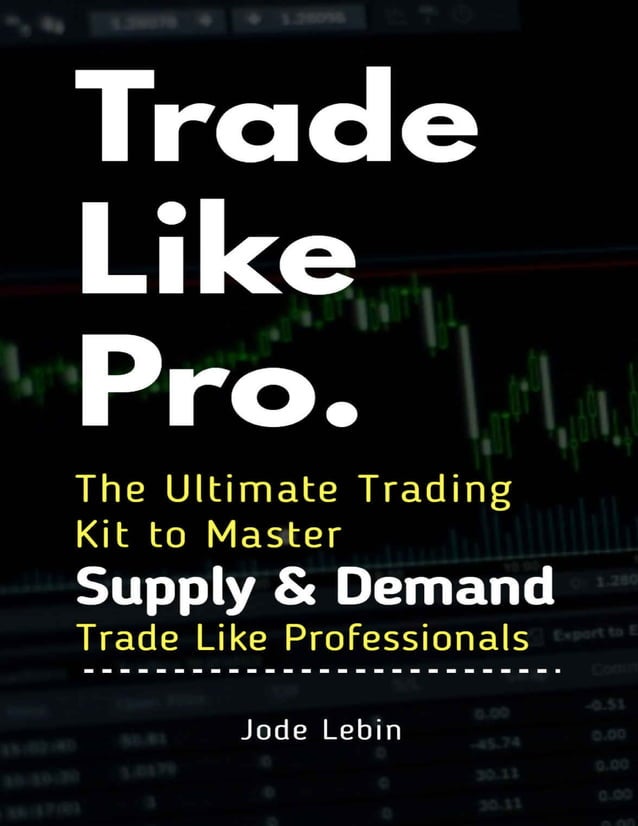 Trade like pro supply & demand | PDF