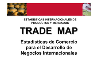 Trade map actualizado | PDF