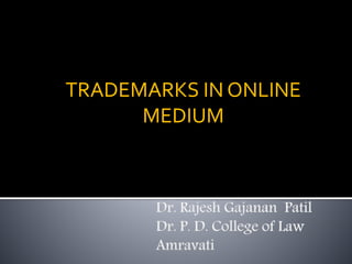 Trademarks in online medium | PPTX
