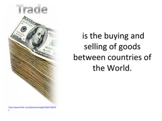 Introduction to Trade | PPT