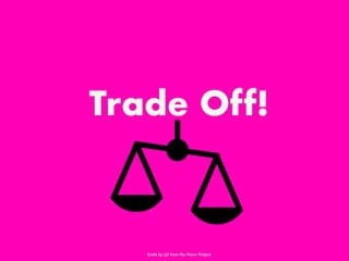 Trade Off! | PPT