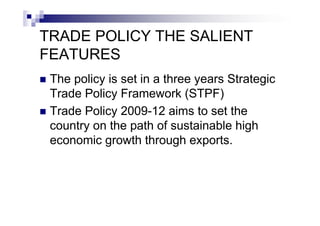 Trade Policy 2009 10 | PPT
