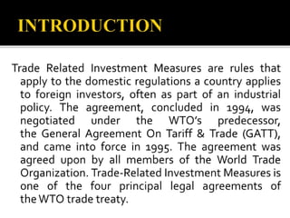 Trade related investment measures {trims} | PPTX