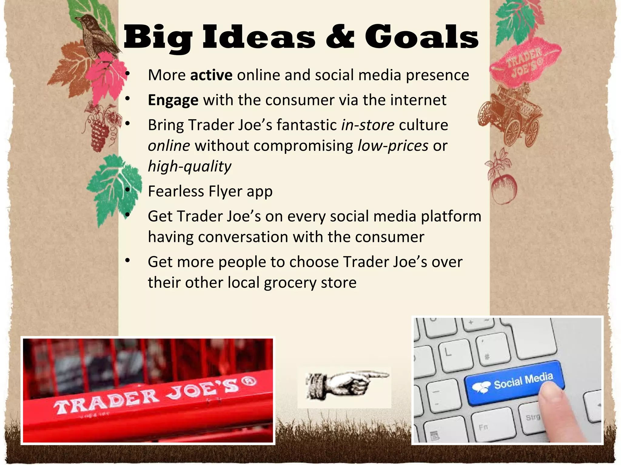 NMDL Final: Trader Joes Digital Strategy Plan | PPT