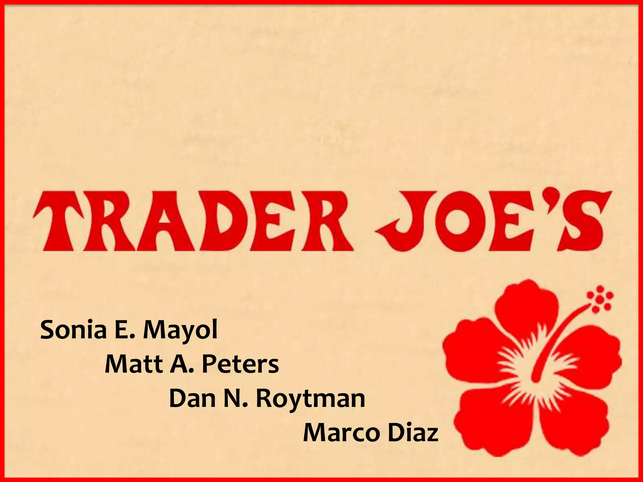 Trader joe's Advertising/Marketing Campaign | PPT