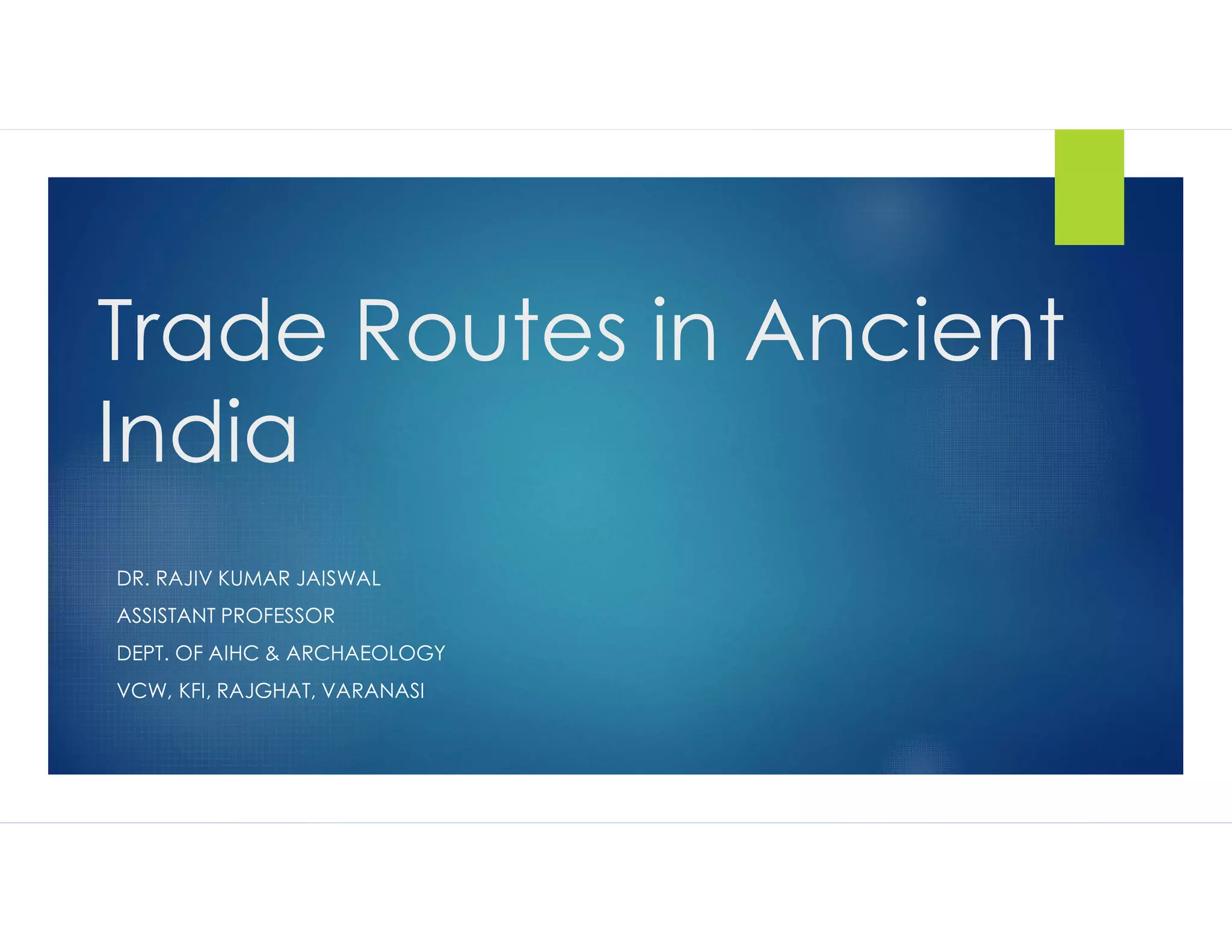 Trade routes in ancient india | PDF