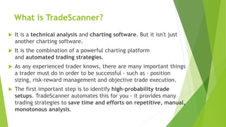 Tradescanner ppt | PPT
