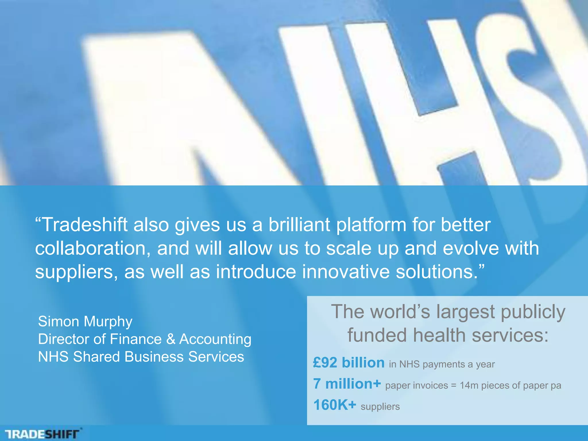 NHS SBS chooses Tradeshift to cure supply chain headaches | PPTX