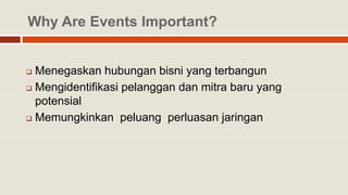 Trade show and event participation outline kuliah 12 | PPT