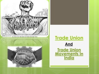 Trade union | PPT