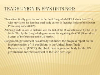 Trade union in epz in bangladesh | PPTX