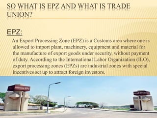 Trade union in epz in bangladesh | PPTX