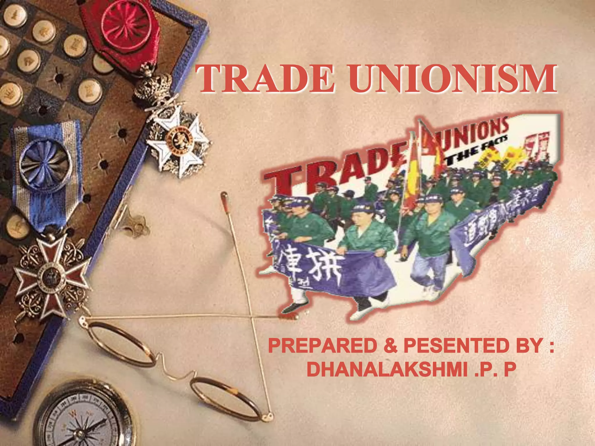 Trade unionism | PPT