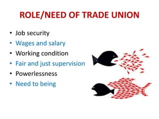 Trade unionism | PPTX