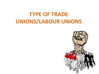 Trade unionism | PPT
