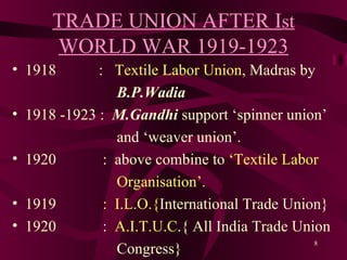 Trade union origin and growth vivek | PPT
