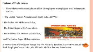 Trade union Introduction and Types of Trade Union | PPTX