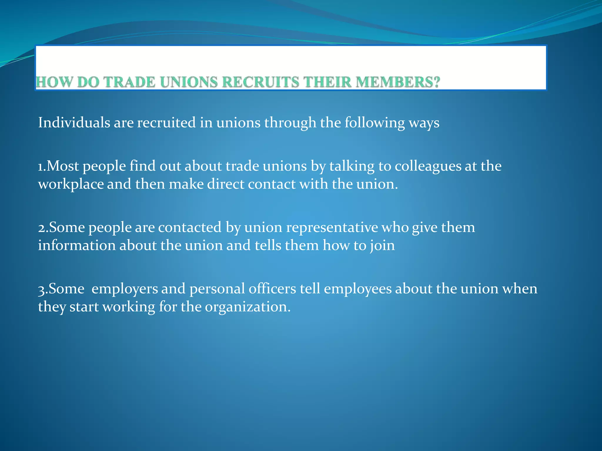 Trade unions: objectives, challenges, advantages,features,financing ...