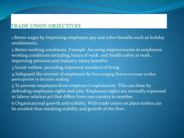 Trade unions: objectives, challenges, advantages,features,financing ...