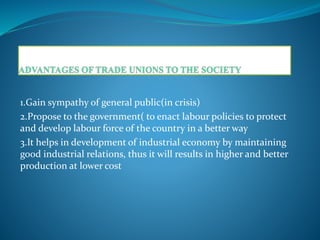 Trade unions: objectives, challenges, advantages,features,financing ...