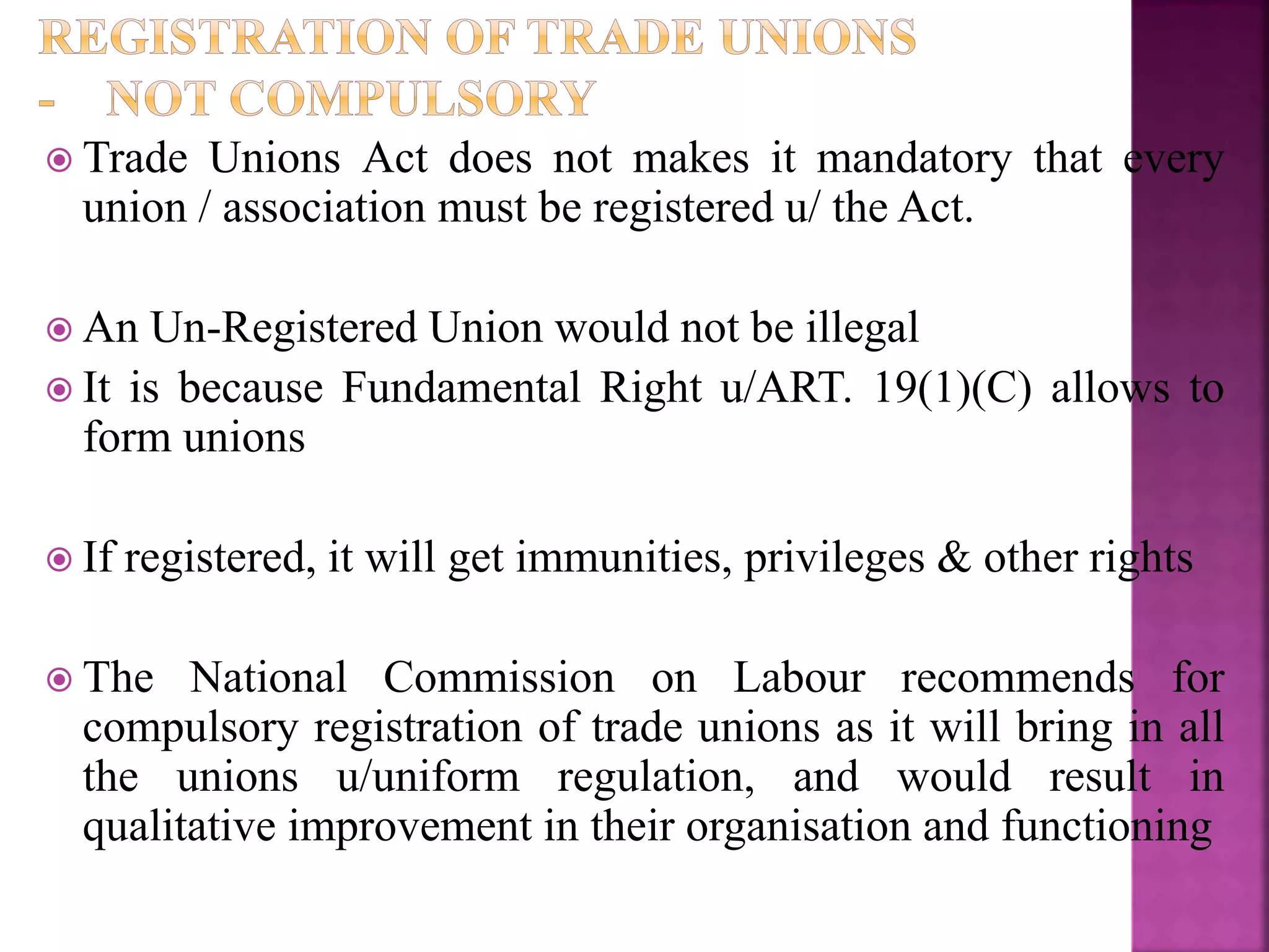 Trade Unions Act - Definition; Recognition & Registration | PPTX