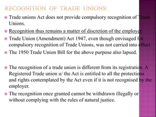Trade Unions Act - Definition; Recognition & Registration | PPTX