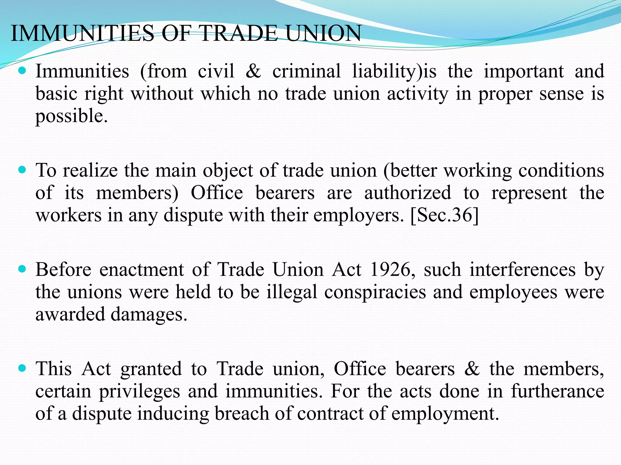 Immunities of Trade Union | PPTX