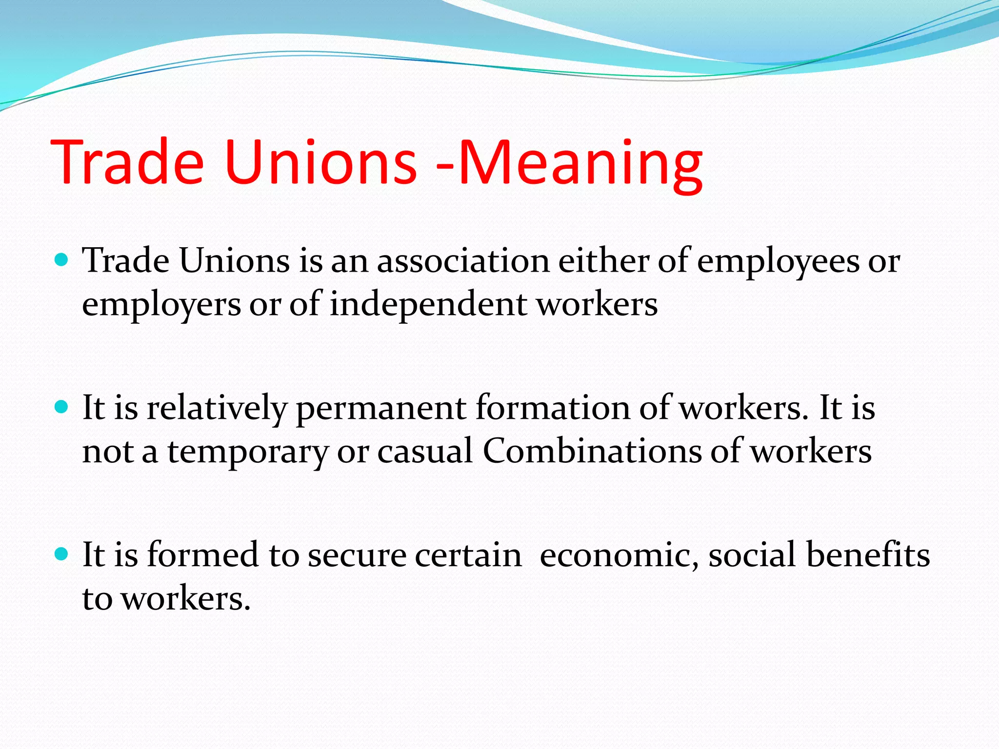 Trade unions in india | PPTX
