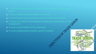 Trade unions | PPTX