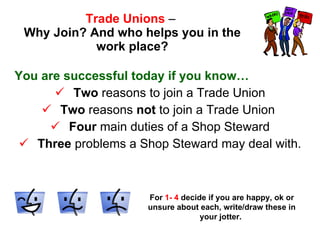 Trade Unions – Shop Steward And Why Join | PPT