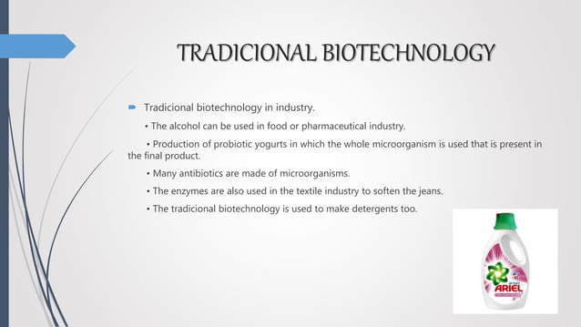 Traditional biotechnology | PPTX