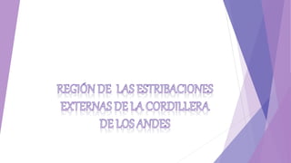 Tradiciones Estribaciones de la cordillera de los Andes | PPTX