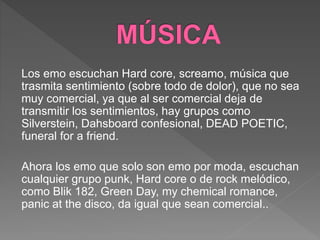 Tradiciones de los emos | PPTX