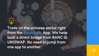 How BlockBanc Makes Trading on Uniswap Simple | PDF