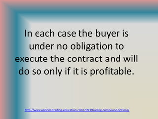 Trading Compound Options | PPTX