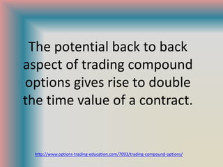 Trading Compound Options | PPTX
