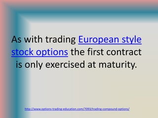 Trading Compound Options | PPTX