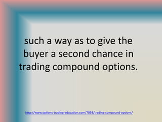 Trading Compound Options | PPTX