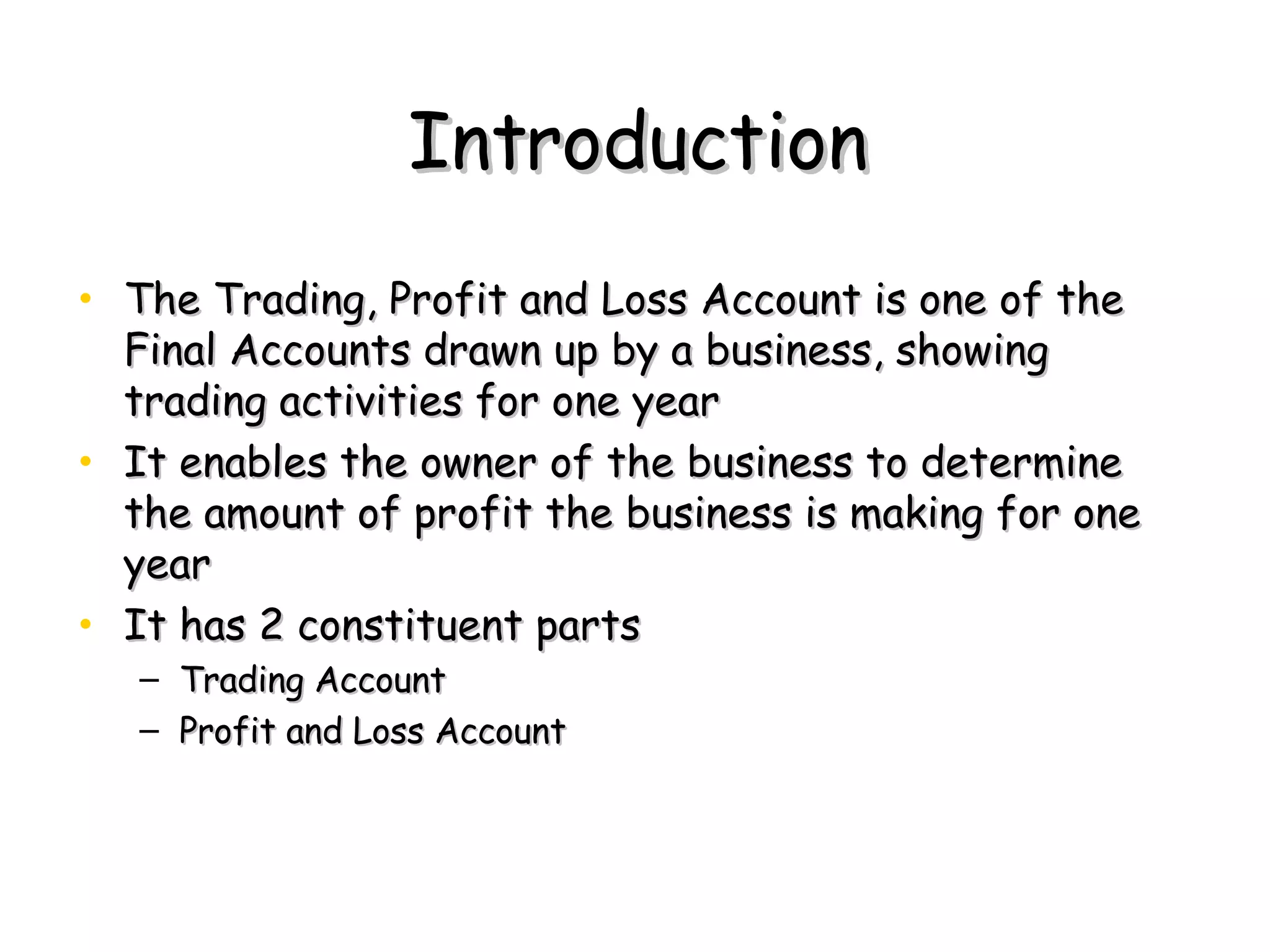 Trading Profit And Loss Account | PPT