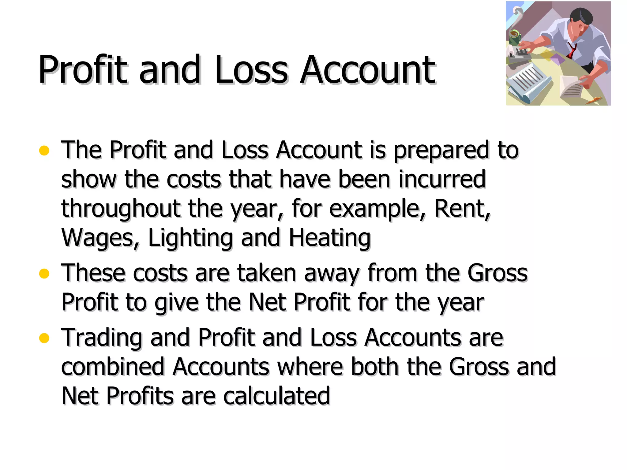 Trading Profit And Loss Account | PPT