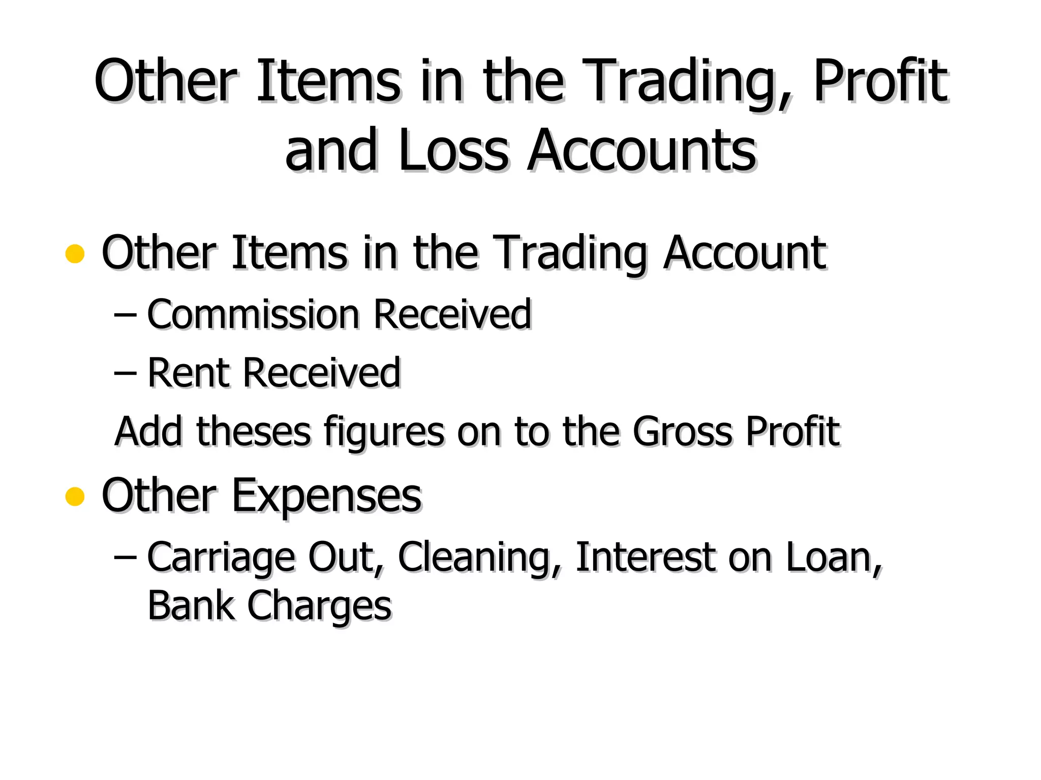 Trading Profit And Loss Account | PPT