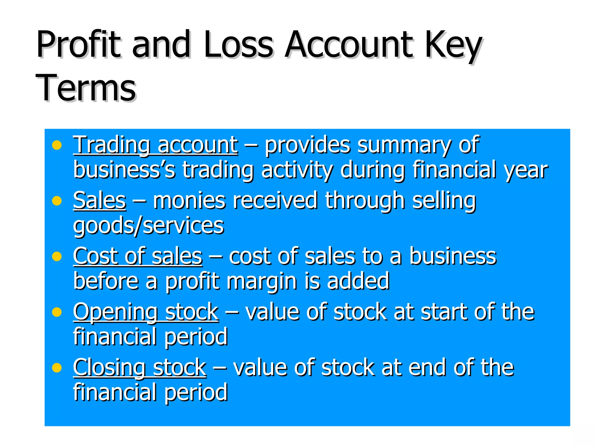 Trading Profit And Loss Account | PPT