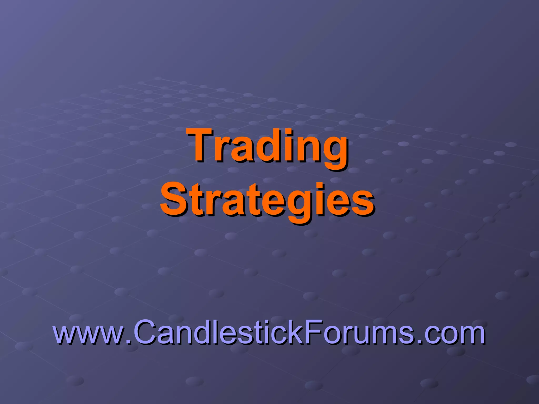 Trading Strategies | PPT
