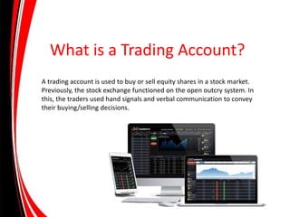 Trading Account In Xtreamforex | PPT