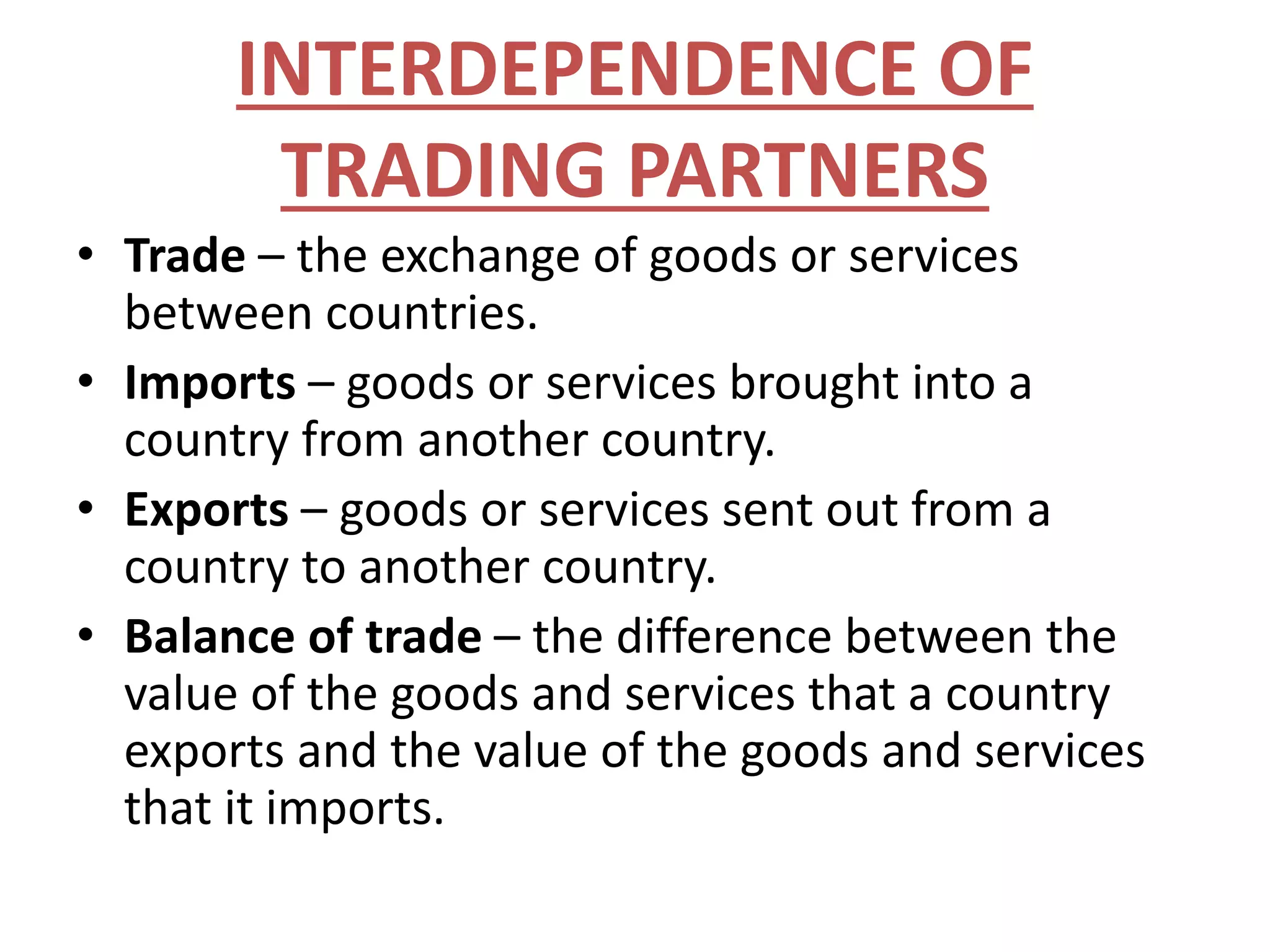 Trading Partners Interdependence | PPTX