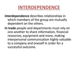 Trading Partners Interdependence | PPTX