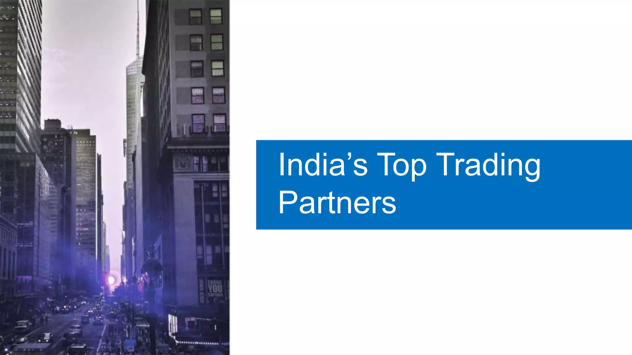 Trading partners of india | PPTX