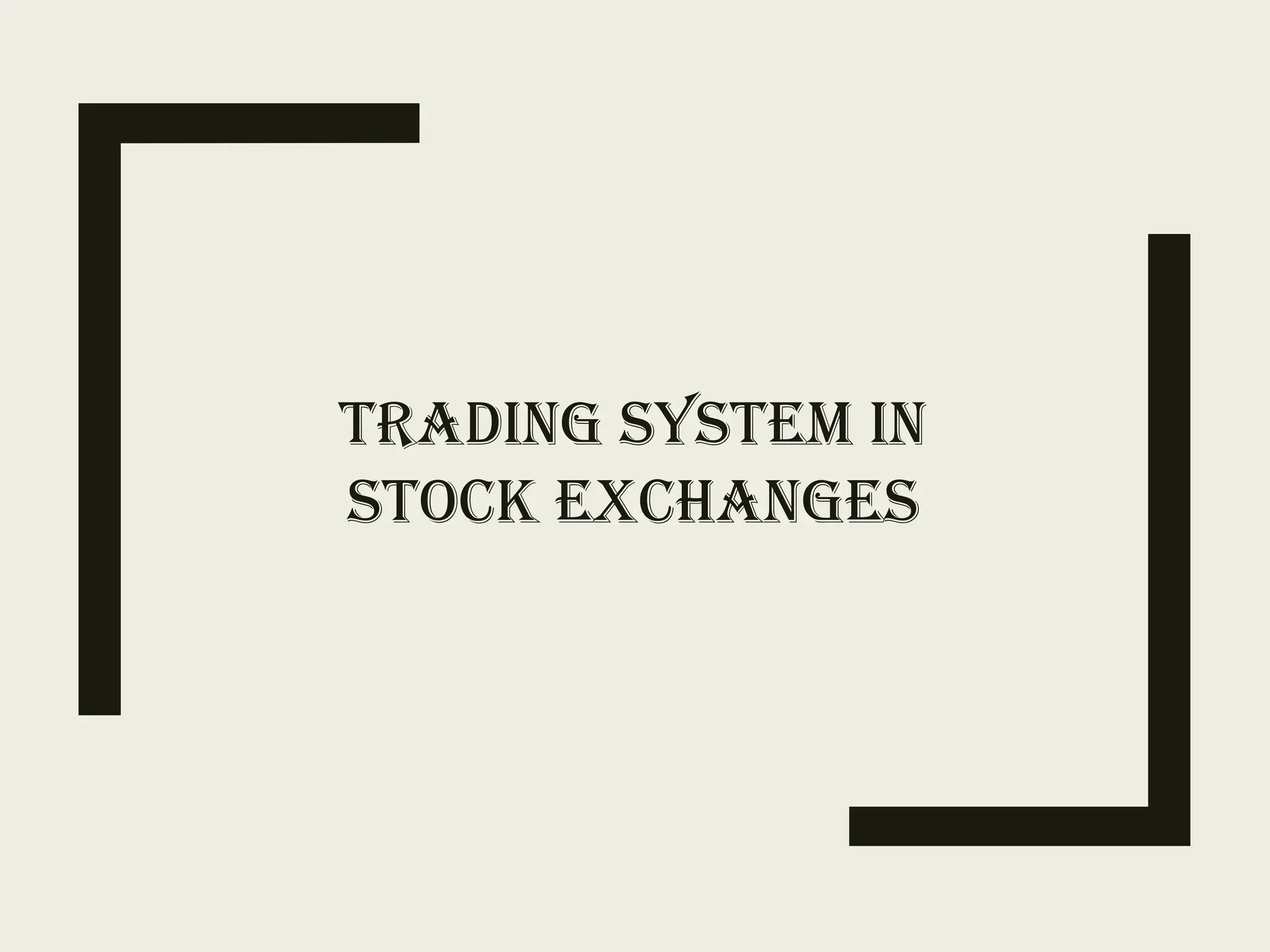 Trading system in security markets | PPT