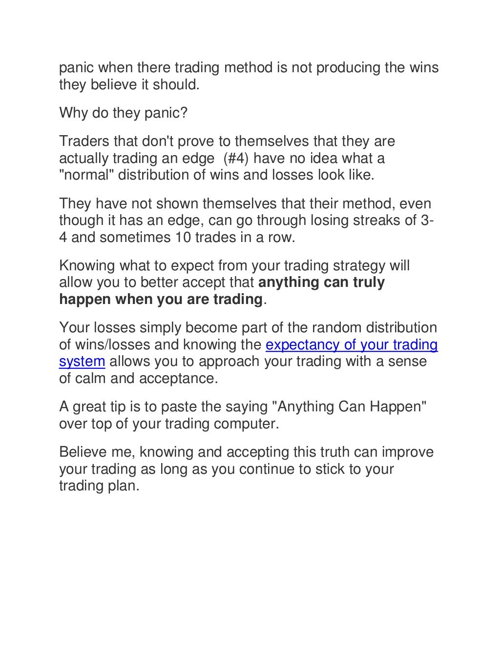 One Trading Truth To Never Forget