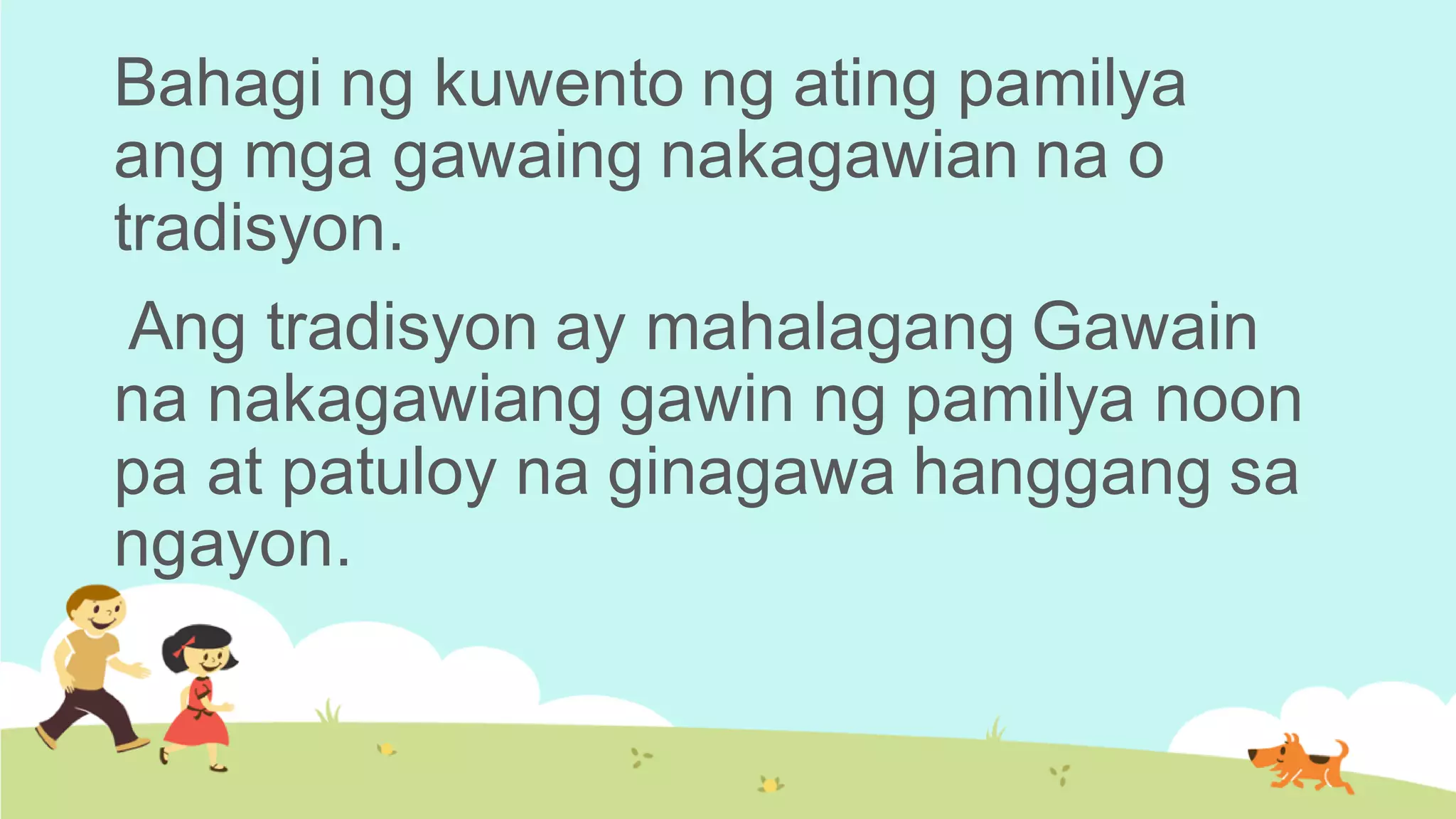 Tradisyon ng pamilya | PDF
